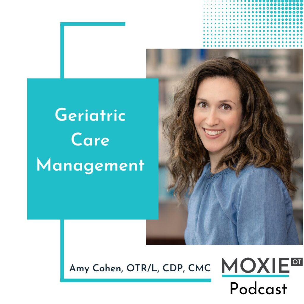 Our Feature on the Moxie OT Podcast – ACE Senior Care Navigators